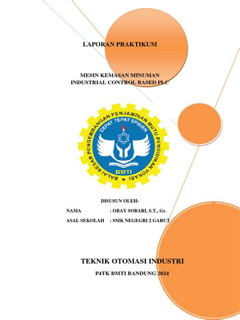 Obay Sobari Smkn 2 Garut Laporan Akhir Sistem Pengisian Air Teh Pdf Obay Sobari Smkn 2 Garut Laporan Akhir Sistem Pengisian Air Teh Pdf