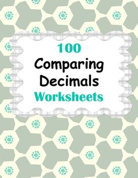 Comparing Decimals Worksheets By WhooperSwan Teachers Pay Teachers