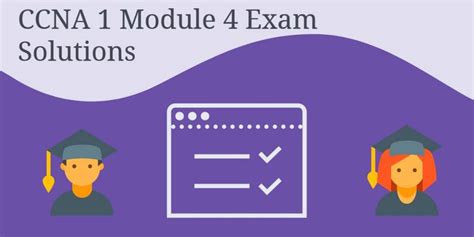 ccna 1 module 4 exam solutions itprc
