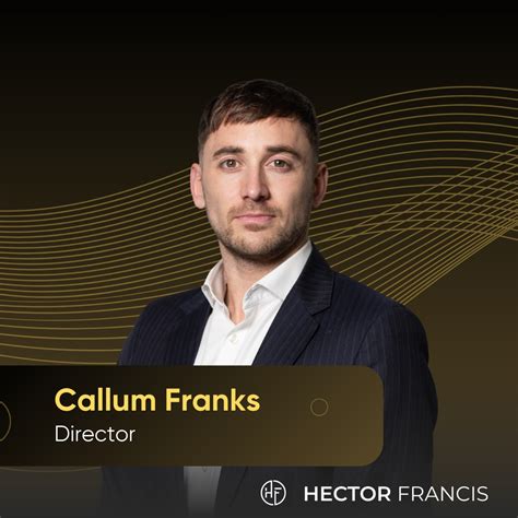 Hector Meet Callum Director At Hector Francis Callums Background