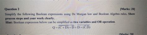 solved question 2 marks 201 simplify the following boolean
