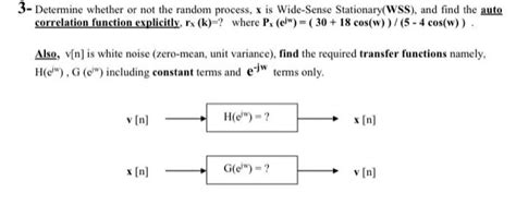 solved 3 determine whether or not the random process x is