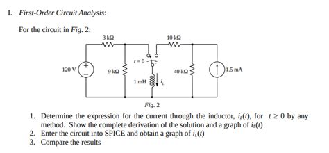 solved i first order circuit analysis for the circuit in