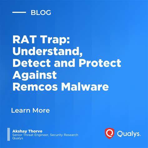 Qualys Tru Discovers New Powershell Based Loader For Remcos Rat