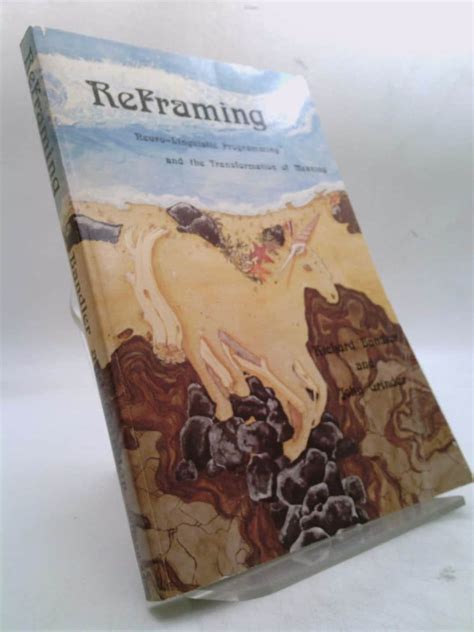 Reframing Neuro Linguistic Programming By Richard Bandler Etsy