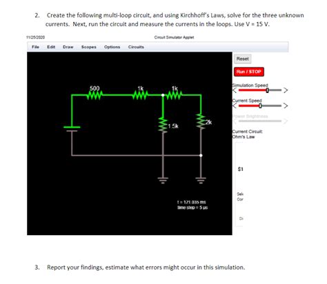 Solved Create The Following Multi Loop Circuit And Using Chegg