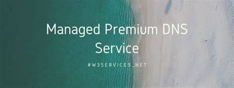 Managed Premium Dns Service