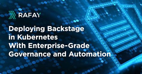 How To Deploy Backstage In Kubernetes Rafay