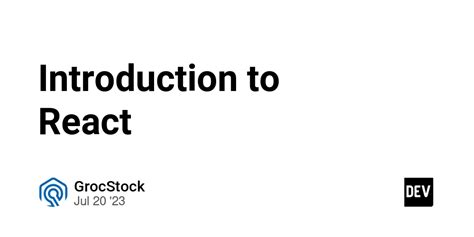 Introduction To React Dev Community