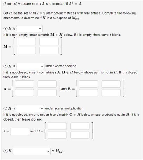 solved 2 points a square matrix a is idempotent if a2 a
