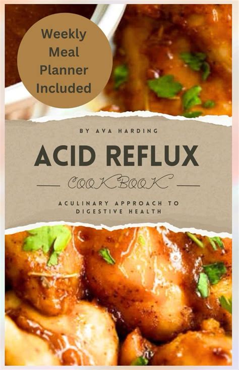 Acid Reflux Cookbook A Culinary Approach To Digestive Health Harding