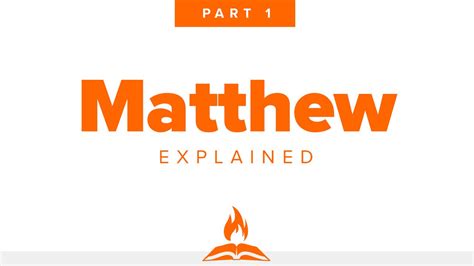 Matthew Explained Part 1 Jesus Begins