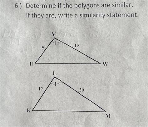 Solved Determine If The Polygons Are Similar If They Chegg
