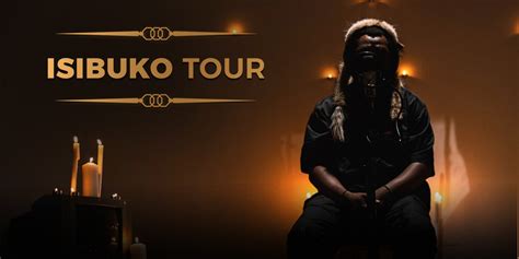 Sjava Presents Isibuko Tour East London Computicket Boxoffice