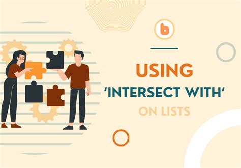 How To Use ‘intersect With Between Two Lists In