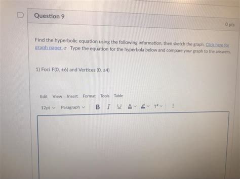 Solved Question 9 O Pts Find The Hyperbolic Equation Using
