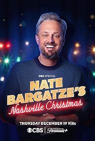 Nate Bargatzes Nashville Christmas Tv Special 2024 Imdb