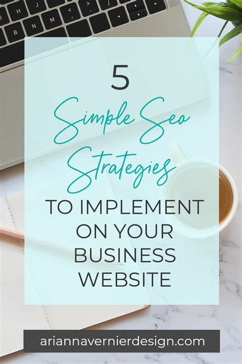 5 simple seo strategies to implement on your business website
