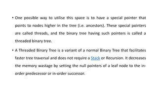 Threaded Binary Tree Pptx