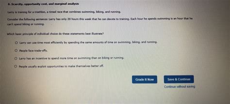 Solved 6. Scarcity, opportunity cost, and marginal analysis | Chegg.com