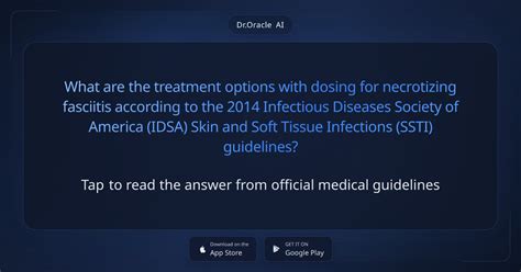 What Are The Treatment Options With Dosing For Necrotizing Fasciitis According To The 2014