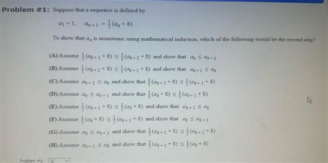 [answered] problem 1 suppose that a sequence is defined by a 1 an 1 an