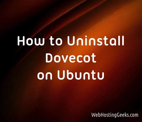 How To Uninstall Dovecot On Ubuntu Linux Tutorials For Beginners