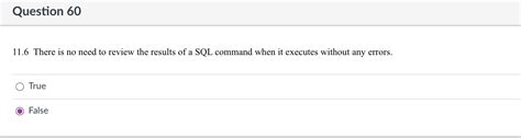 Solved 11 6 There Is No Need To Review The Results Of A SQL Chegg