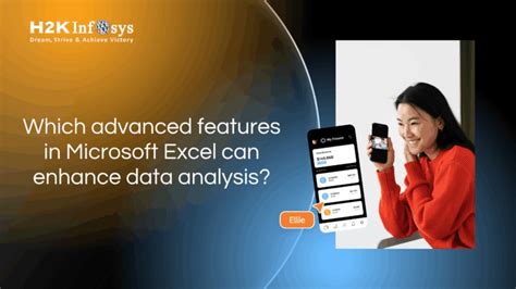 Which Advanced Features In Microsoft Excel Can Enhance Data Analysis H2k Infosys Blog
