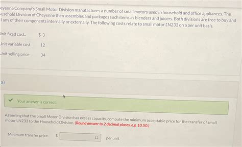 Solved I Need Help Finding The Minimum Transfer Price