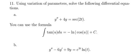 Using Variation Of Parameters Solve The Following