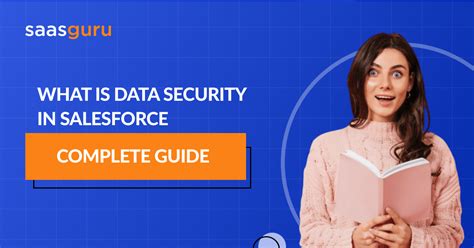 what is data security in salesforce complete guide saasguru