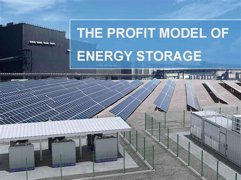 The Profit Model Of Energy Storage Tycorun Energy