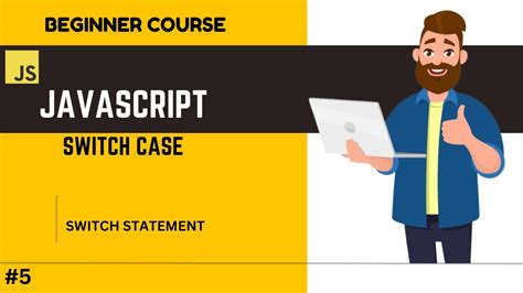 Javascript Switch Statement Basic To Advance Javascript Tutorial