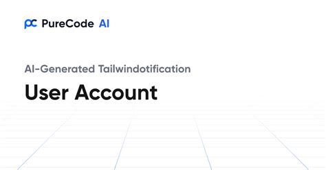 build great tailwindotification user account components faster using ai