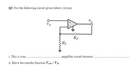 Solved Q For The Following Circuit Given Below Pts Chegg Com