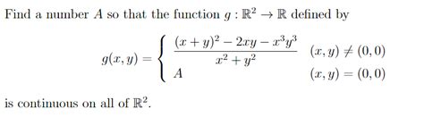 Solved Find A Number A So That The Function G Is Continuous Chegg Com