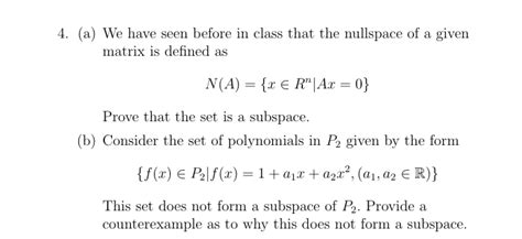 Solved A ﻿we Have Seen Before In Class That The Nullspace