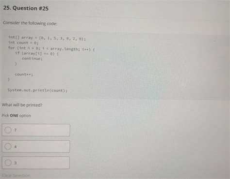 Solved 25 Question 25 Consider The Following Code Int