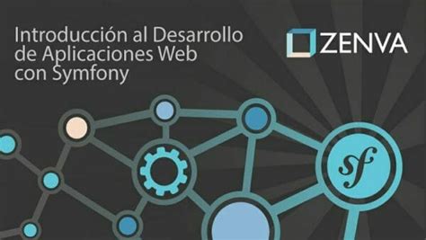 Videocurso Intro Al Desarrollo De Aplicaciones Web Con Symfony