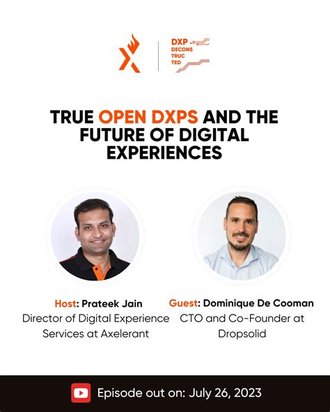Axelerant On Linkedin Dxpdeconstructed Marketingtechnology Opendxp