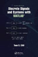 DISCRETE SIGNALS AND SYSTEMS WITH MATLAB RD ED Allied Book Company