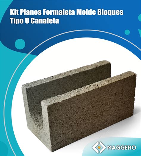 Kit Planos Formaleta Molde Bloques Tipo U Canaleta
