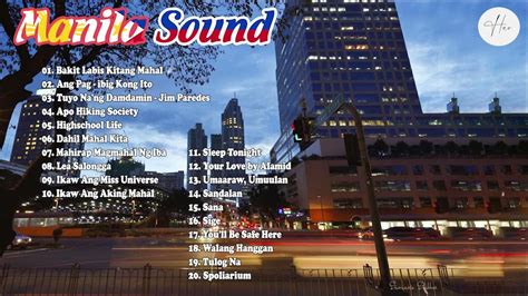 The Manila Sound Greatest Hits Of The 70s Musikang Pinoy Nonstop