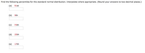 solved find the following percentiles for the standard