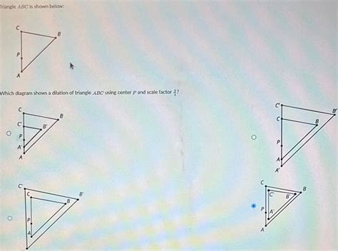 triangle abc is shown below which diagram shows a dilation of triangle