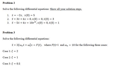 Solved Solve The Following Differential Equations Show All