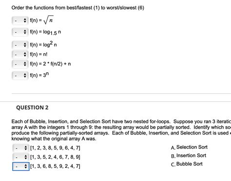 Solved Order The Functions From Bestfastest 1 To