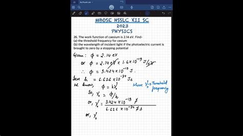 The Work Function Of Cesium Is 214 Ev Find Athe Threshold Frequency