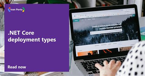 Net Core Deployment Types